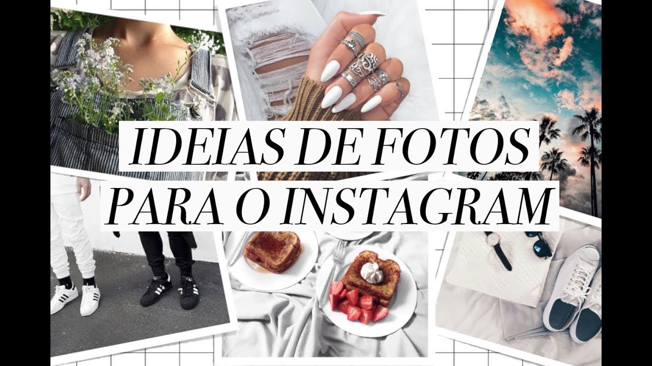 Ideias De Fotos Para Instagram Veda 05 Youtube