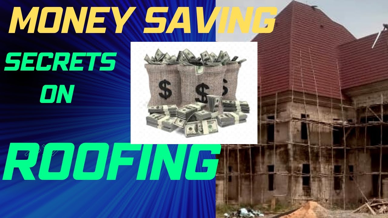 5 Money Saving tips on Roofing sheets - YouTube