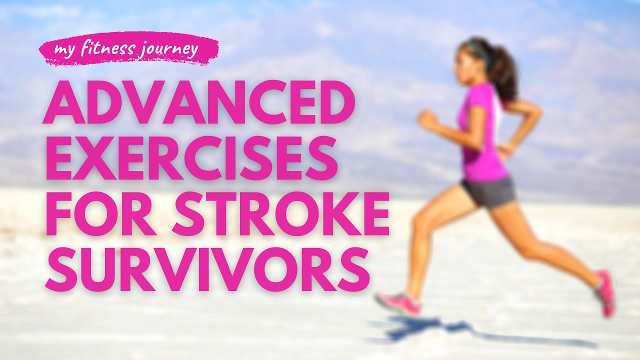 Advanced Exercises for Stroke Survivors 🥳 - YouTube
