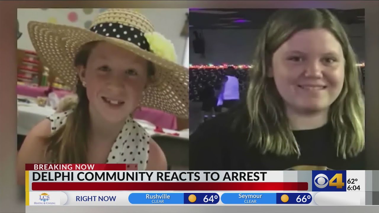 Delphi community hopes arrest brings closure after nearly 6 year ...
