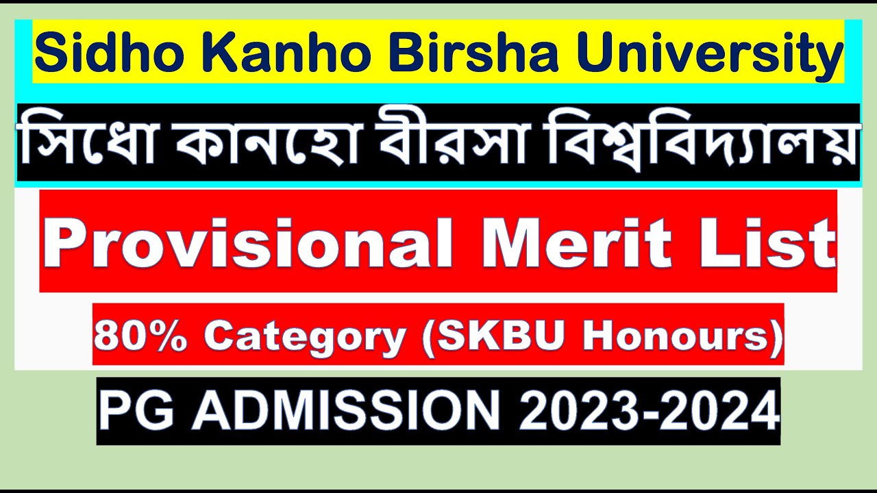 Sidho Kanho Birsha University Provisional Merit List of 80% Category ...