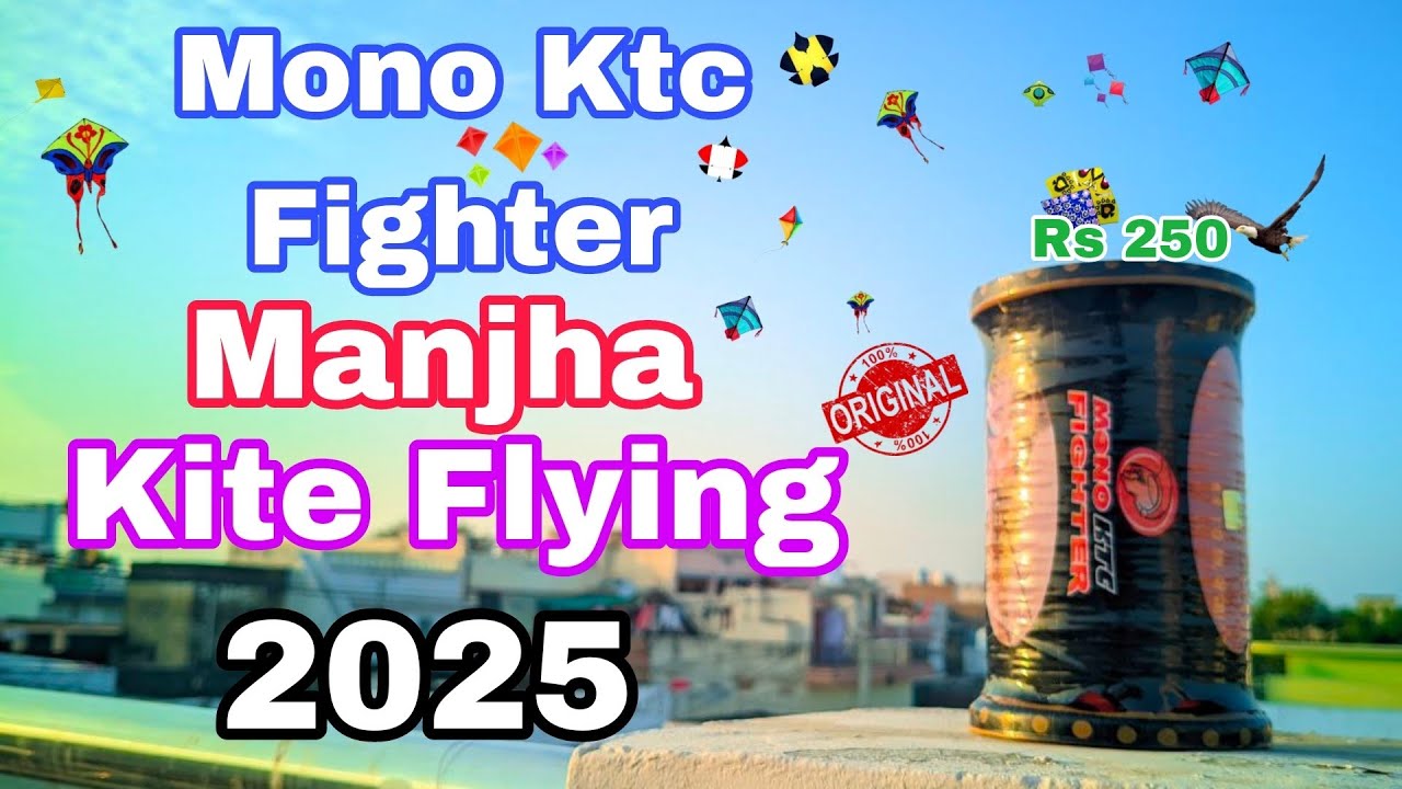 2025 mono kite fighter testing / 2025 best manjhafor kite flying - YouTube
