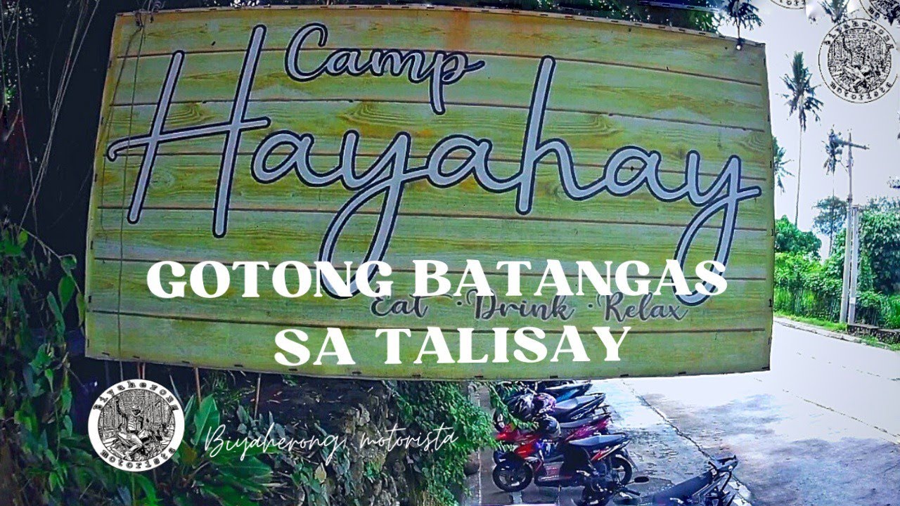 CAMP HAYAHAY | Gotong Batangas sa Talisay - YouTube