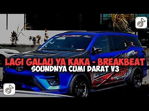 DJ LAGI GALAU YA KAKA EAA - BREAKBEAT 2023 [ RMX BY GILANG KUSUMA ] - YouTube