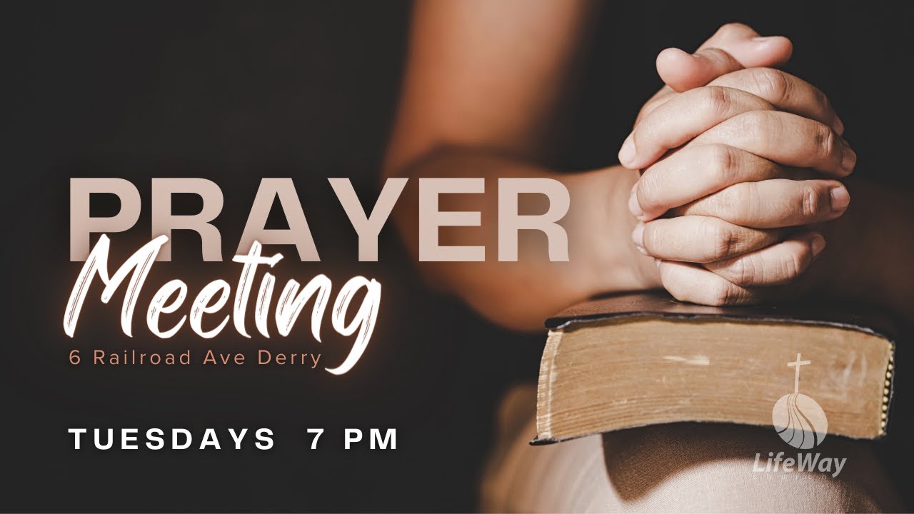 Prayer Meeting [4.16.24] - YouTube