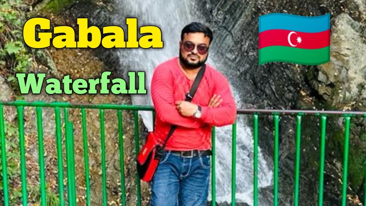 Gabala Water Fall | Gabala City In Azerbaijan | Seven Water Fall Gabala ...