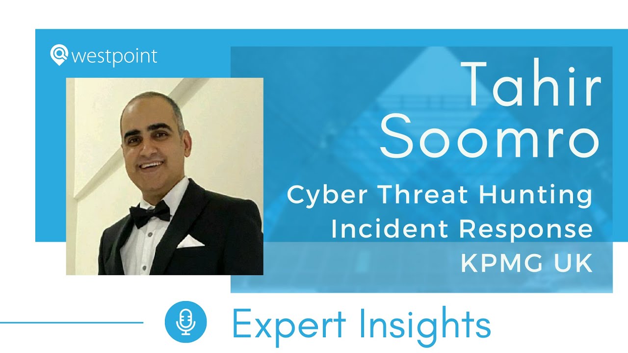 Cyber Expert Insights - Tahir Soomro, KPMG UK - YouTube