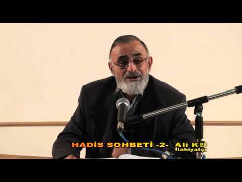 La İlahe İllallah -ALİ KÜÇÜK HADİS SOHBETLERİ-2-