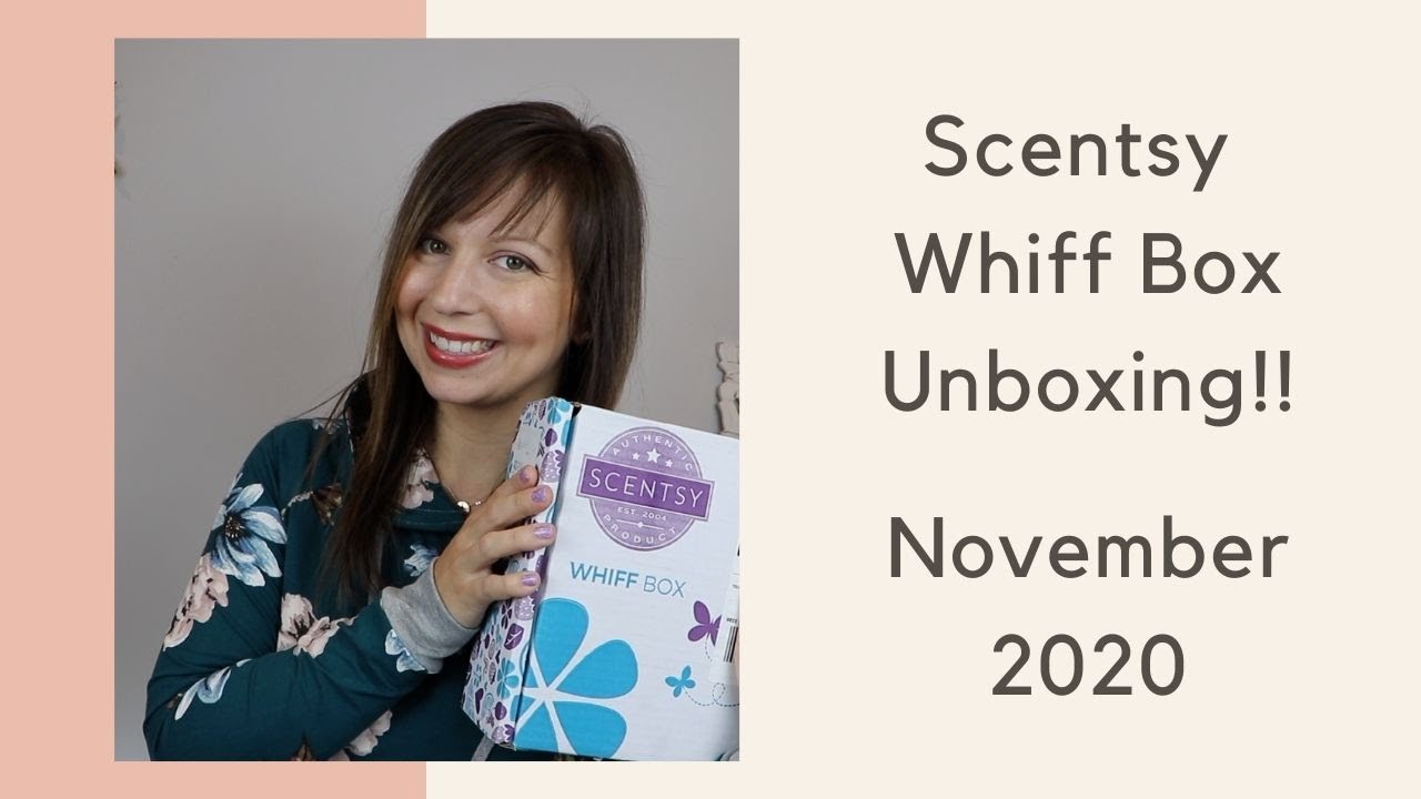Scentsy November 2020 Whiff Box Unboxing! ~ So Much Fun~Craft Included ...