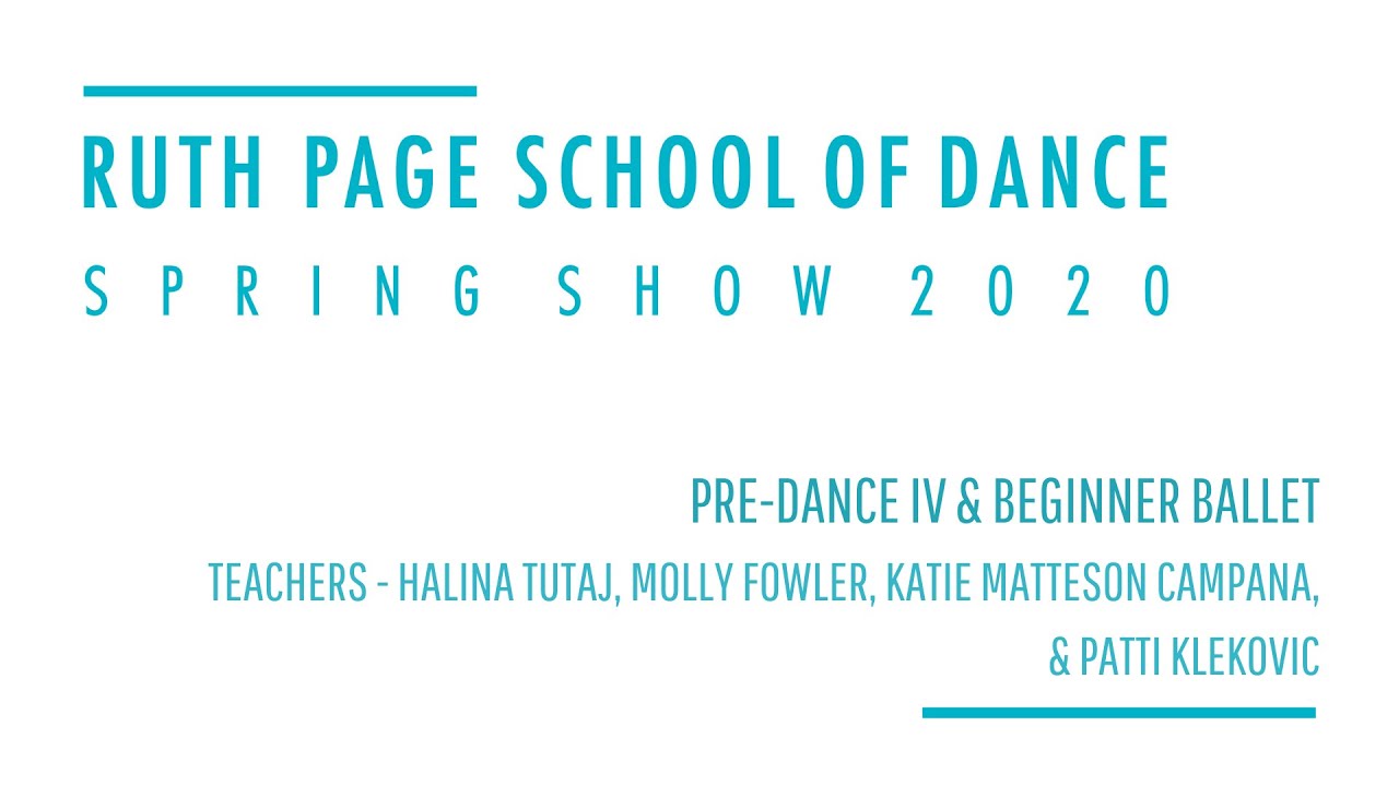 Virtual Spring Show 2020 - Pre-Dance IV & Beginner Ballet - YouTube