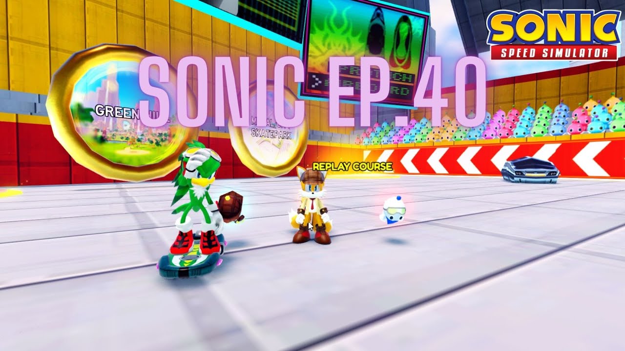 ROBLOX แมพ Sonic Speed Simulator EP.40 - YouTube