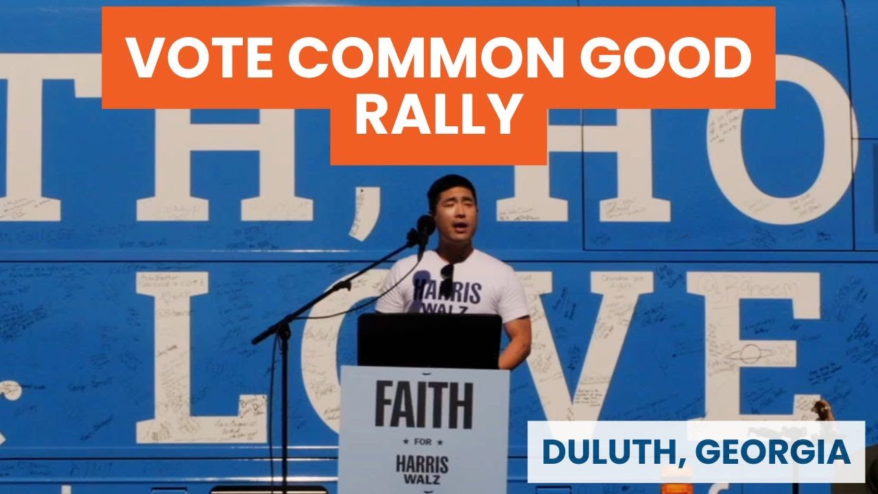 Vote Common Good Rally - Duluth, Georgia - YouTube