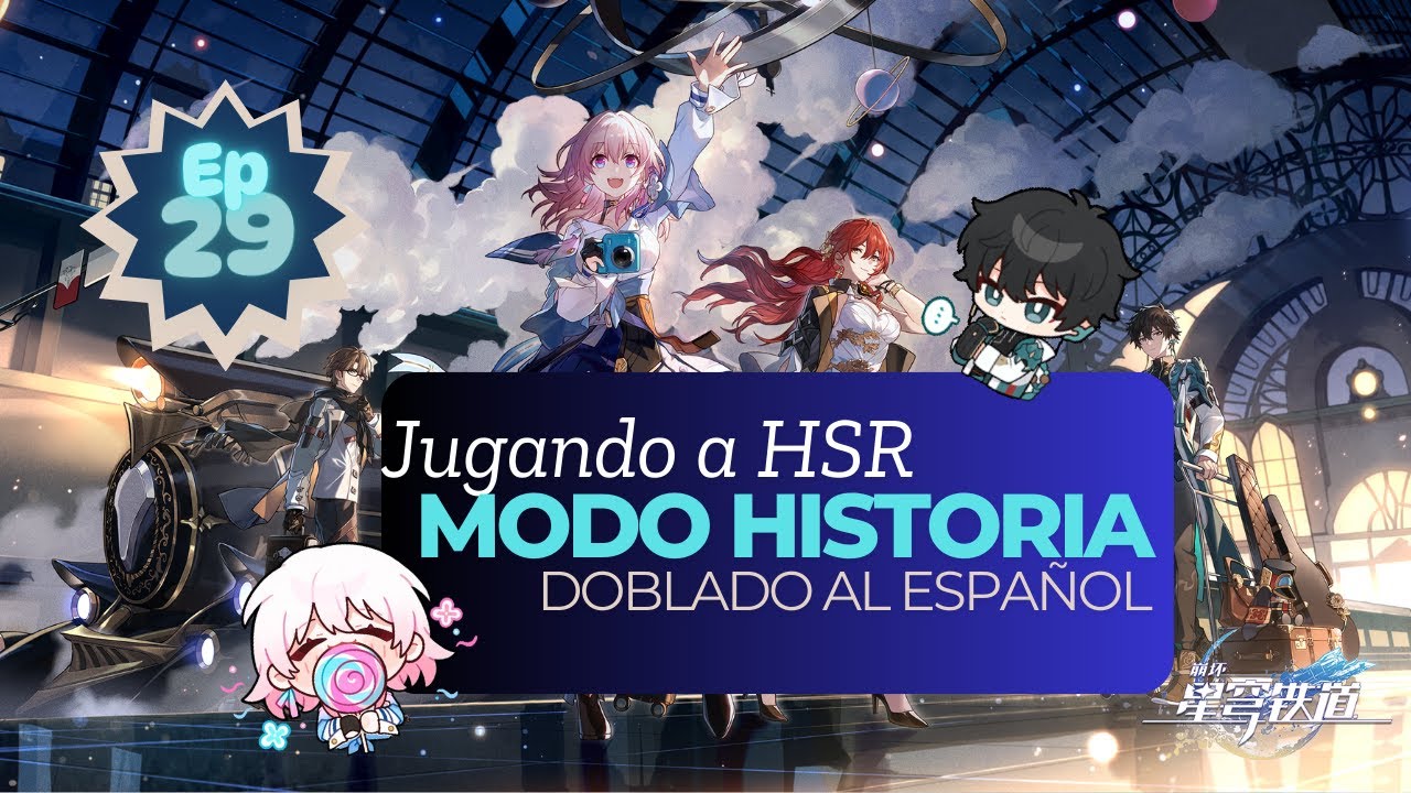 HSR Modo Historia. Doblado al español. EP 29 - YouTube