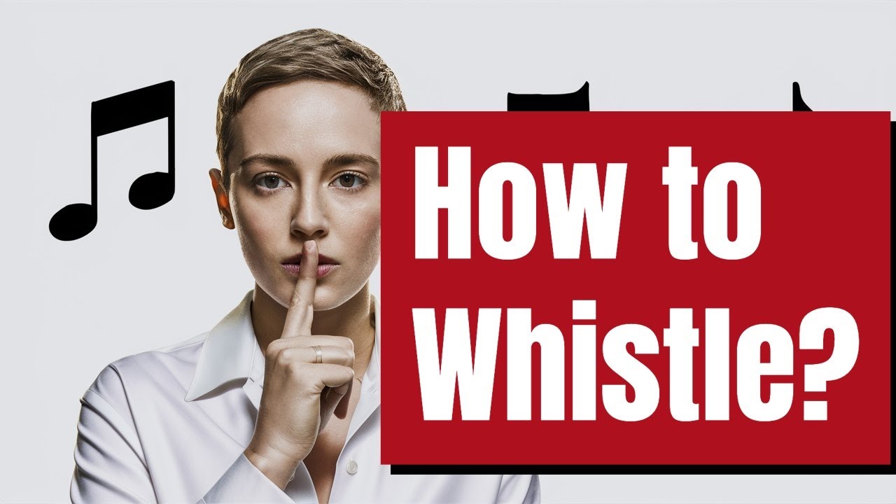 The Ultimate Guide to Whistling: Master It in 3 Easy Steps! # ...