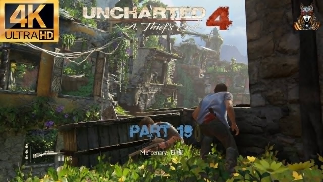 Uncharted 4 A Thief's End Walkthrough Gameplay - Part 19 (Full Campaign ...