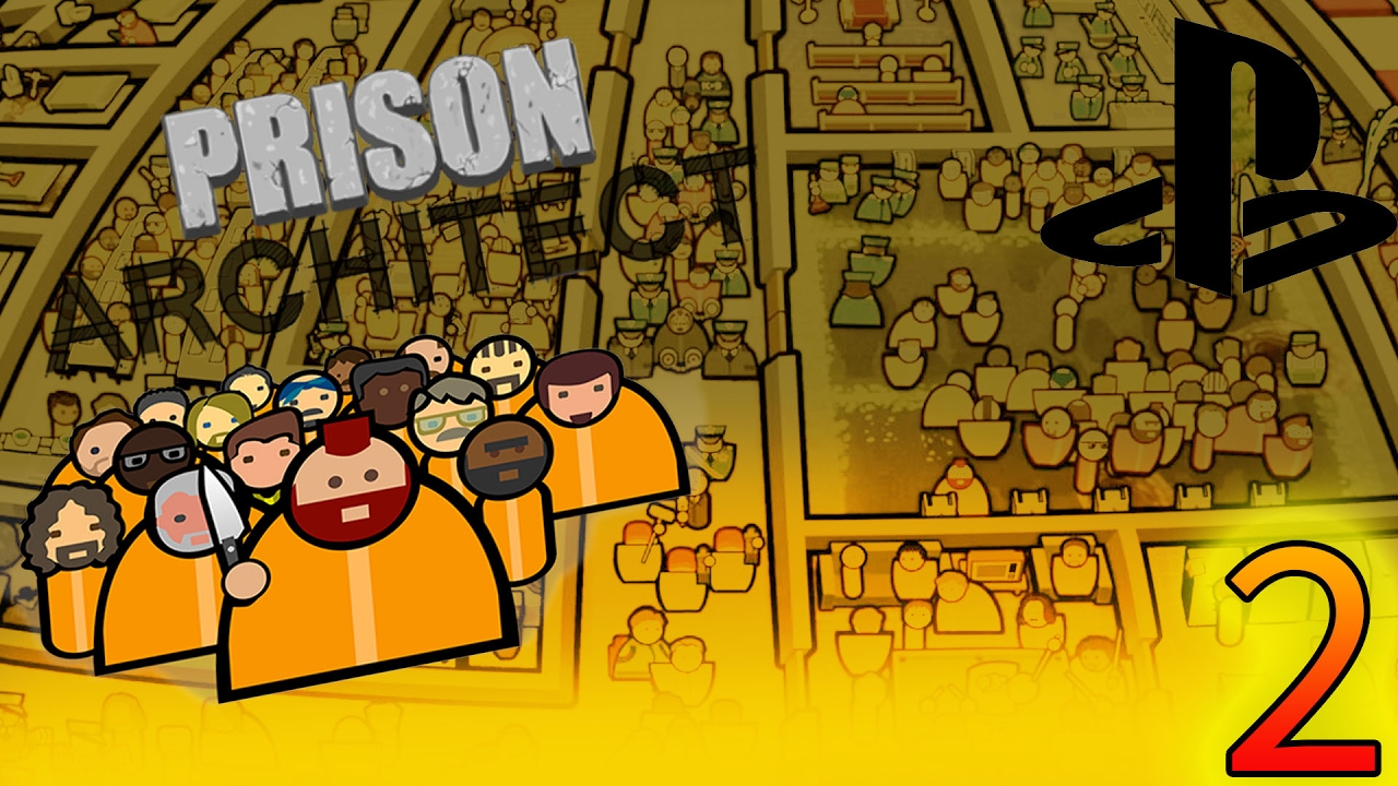 LETS BUILD A PRISON|Prison Architect PS4|Part 2 - YouTube