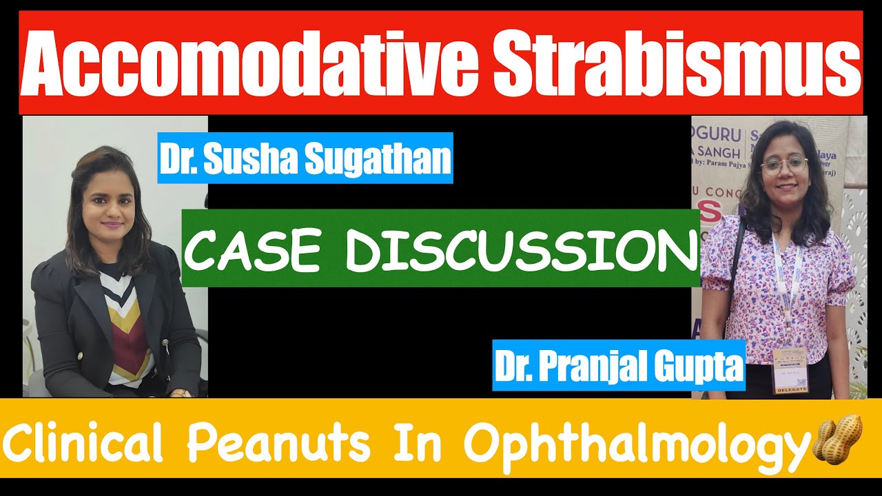 Accommodative Squint : Case discussion for Residents and PG trainees ...