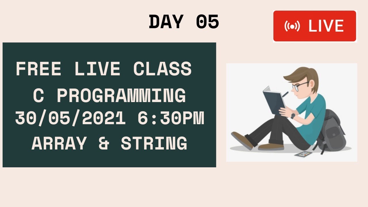 C Programming Live Class Day 05 Array String C Programming 4003
