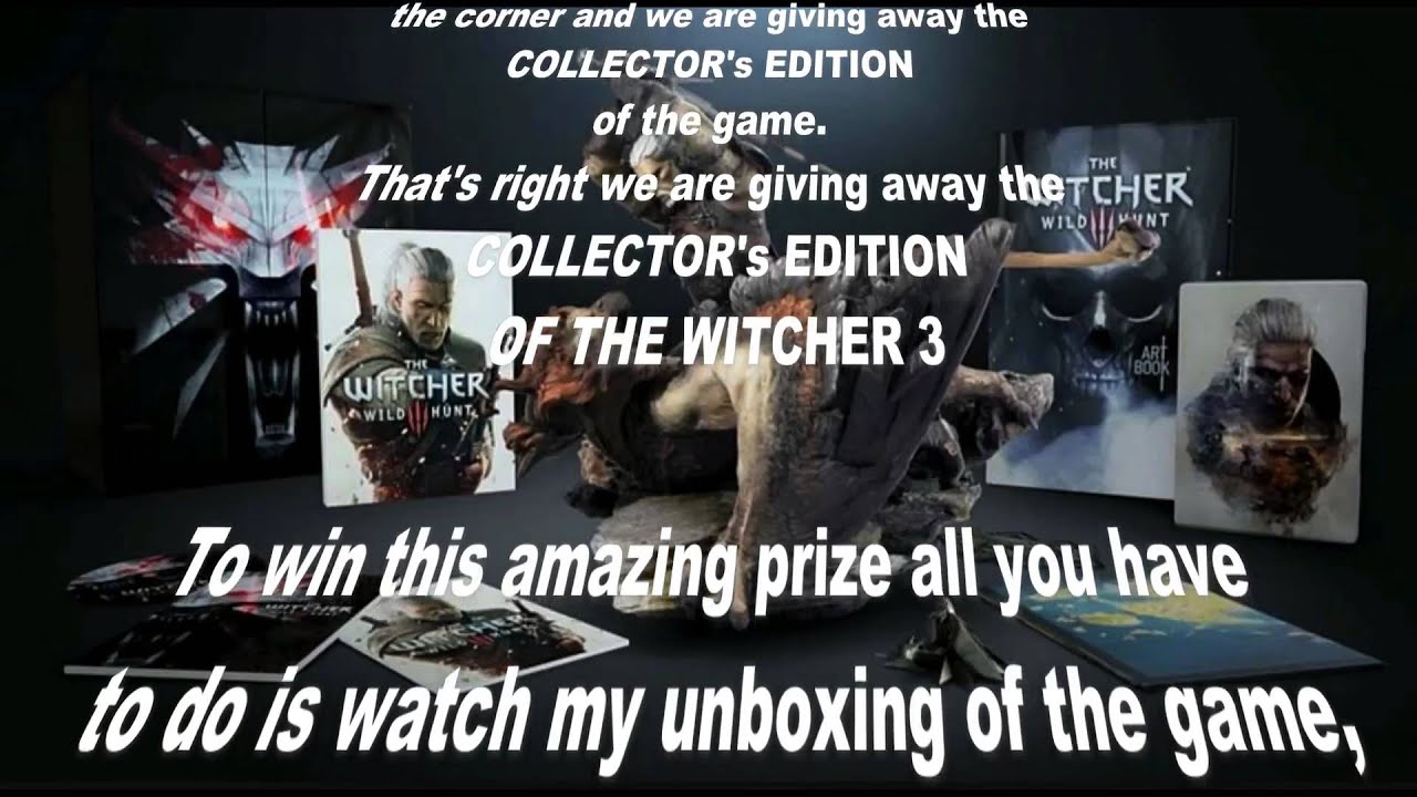 The Witcher 3 Unboxing, Win the Collectors Edition of The Witcher 3 ...