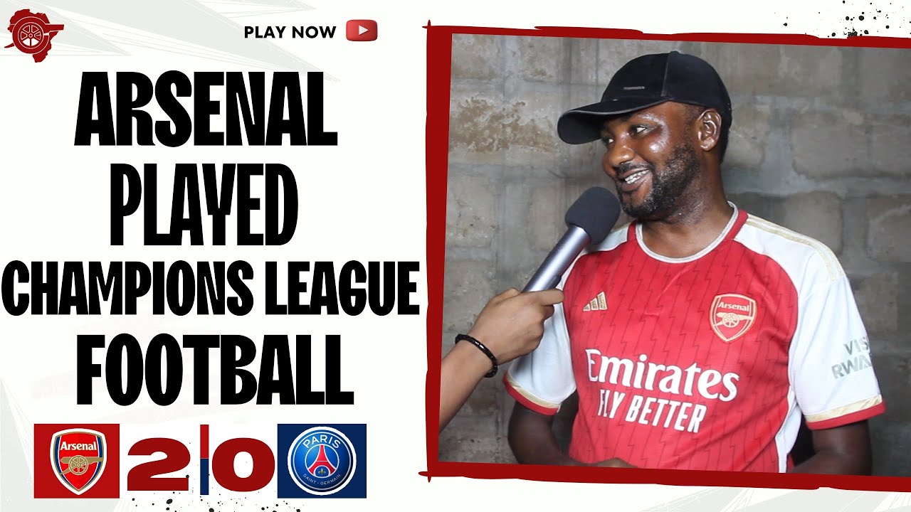 Arsenal 2-0 PSG | African Arsenal Fan Reaction | Arsenal Played ...