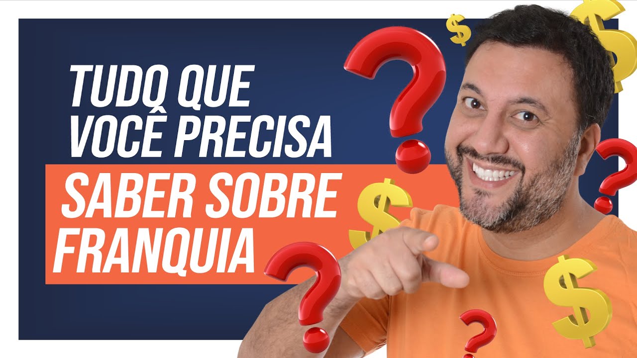 O QUE É UMA FRANQUIA? 🤔 TUDO que precisa saber sobre FRANQUIAS! Como ...