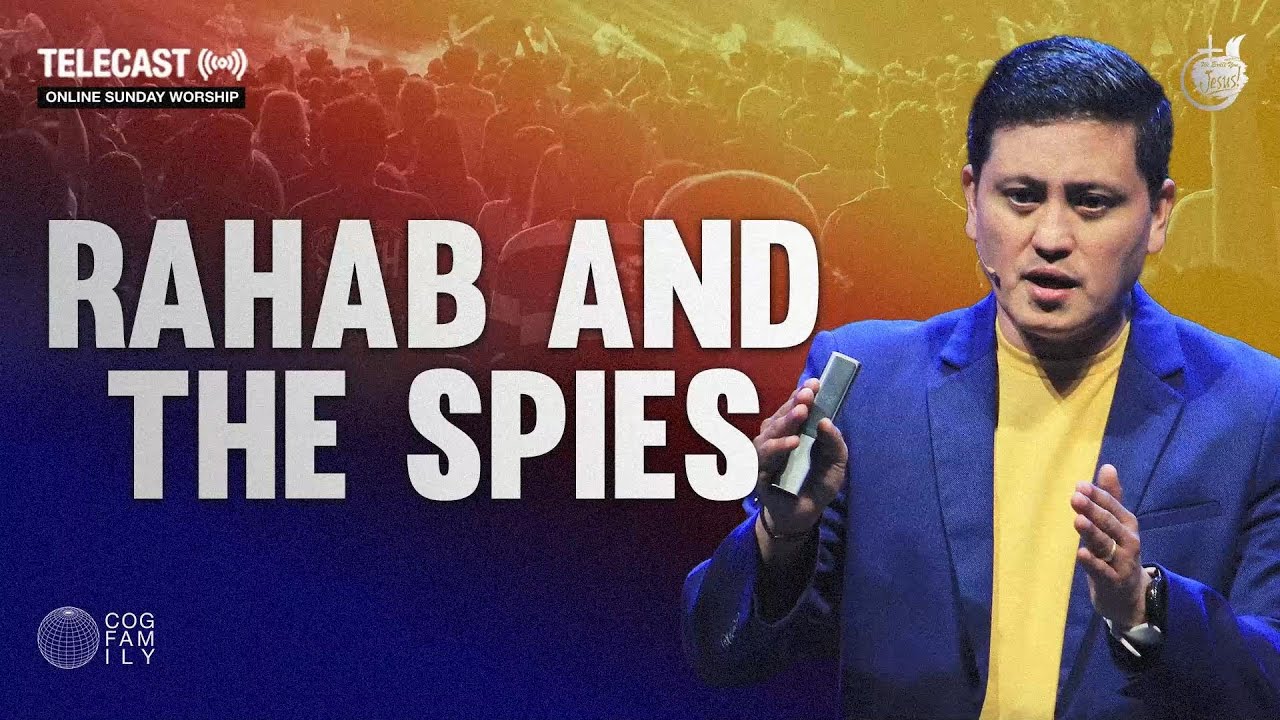 Rahab and The Spies | Ptr. Edward Navarro - YouTube