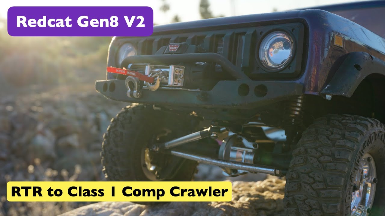 Redcat Gen8 V2 - RTR to Class 1 Comp Crawler Episode 2 - YouTube