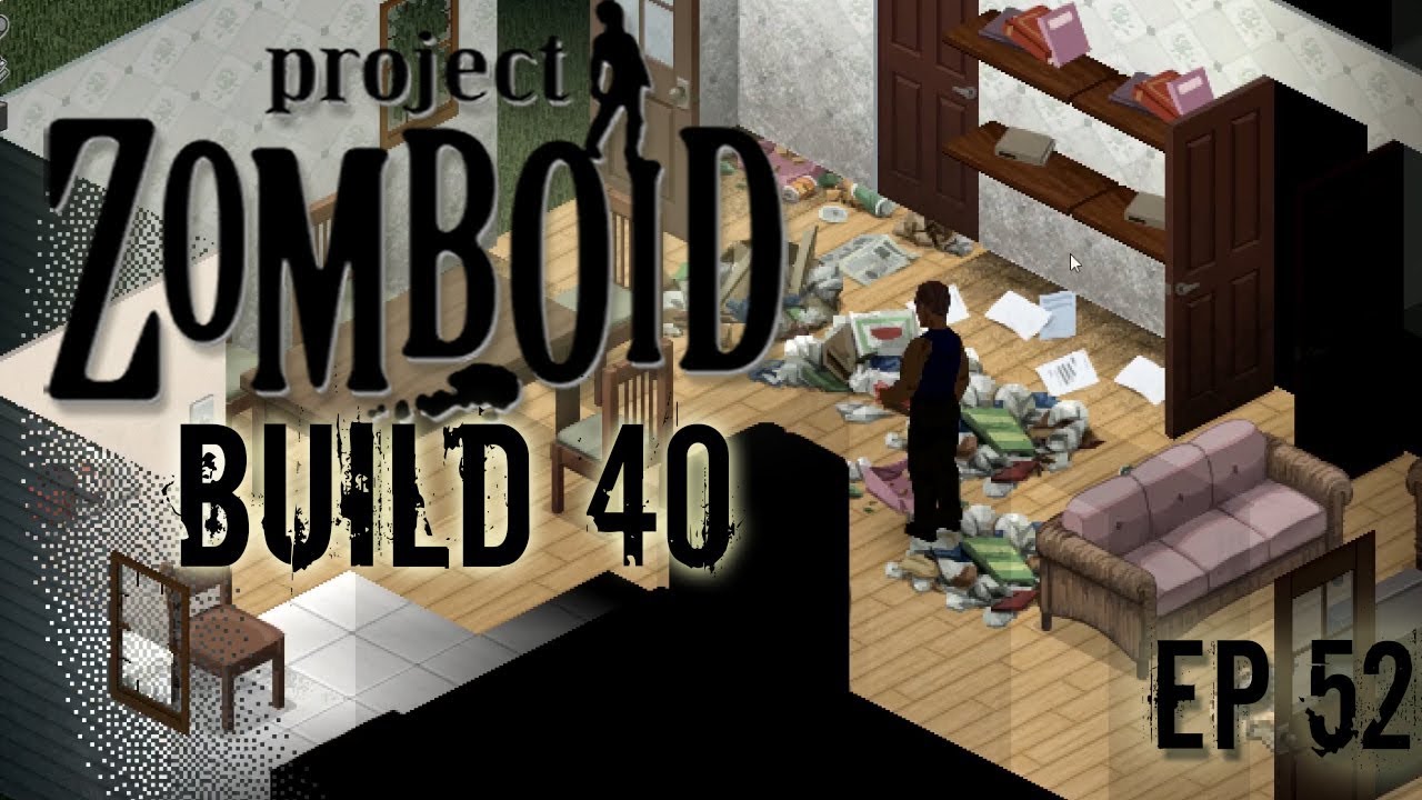PROJECT ZOMBOID Trash House Ep 52 Project Zomboid YouTube PROJECT ZOMBOID Trash House Ep 52 Project Zomboid YouTube
