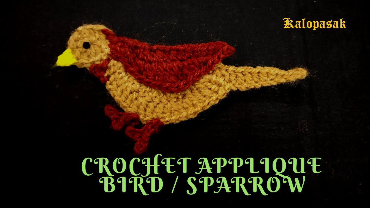 Crochet Bird Applique with Subtitles, Sparrow, Patchwork Piece 1 - YouTube