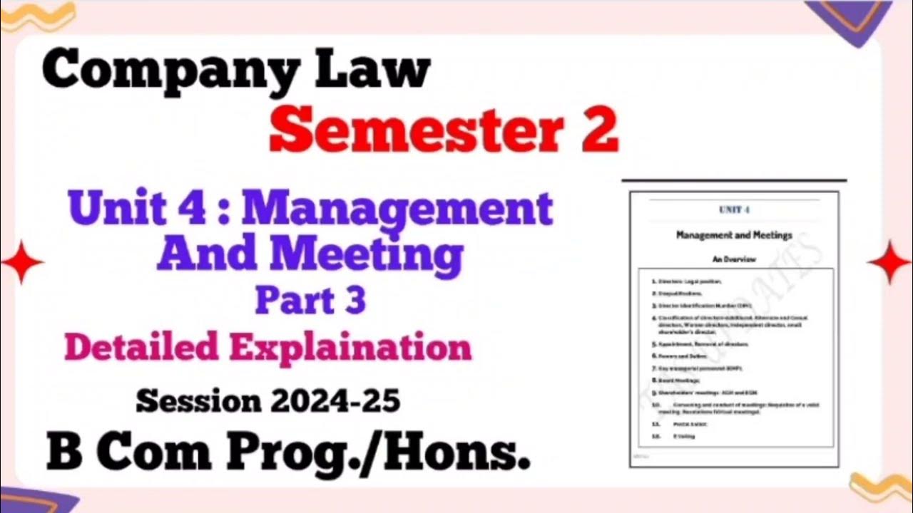 Unit 4 : Management and Meetings l Part 3 l Company Law l Semester 2 l B Com Prog/Hons l 2024-25 ...
