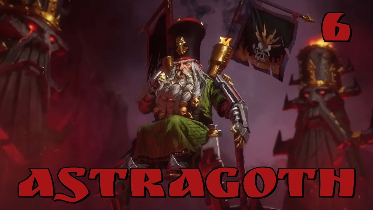 Astragoth Ironhand #6 - CHAOS DWARFS Disciples of Hashut - Total War ...