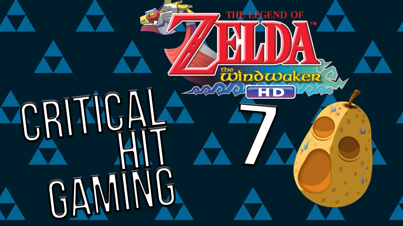Legend of Zelda: Wind Waker HD - Ep 7 - Bomb The Hyoi Pear!!! - YouTube