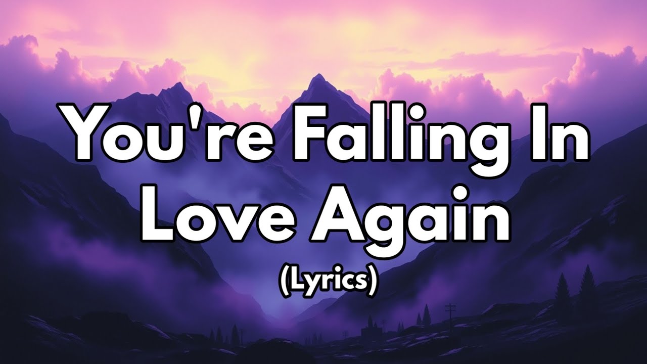 You're Falling in Love Again - A Heartfelt Song About Second Chances in ...
