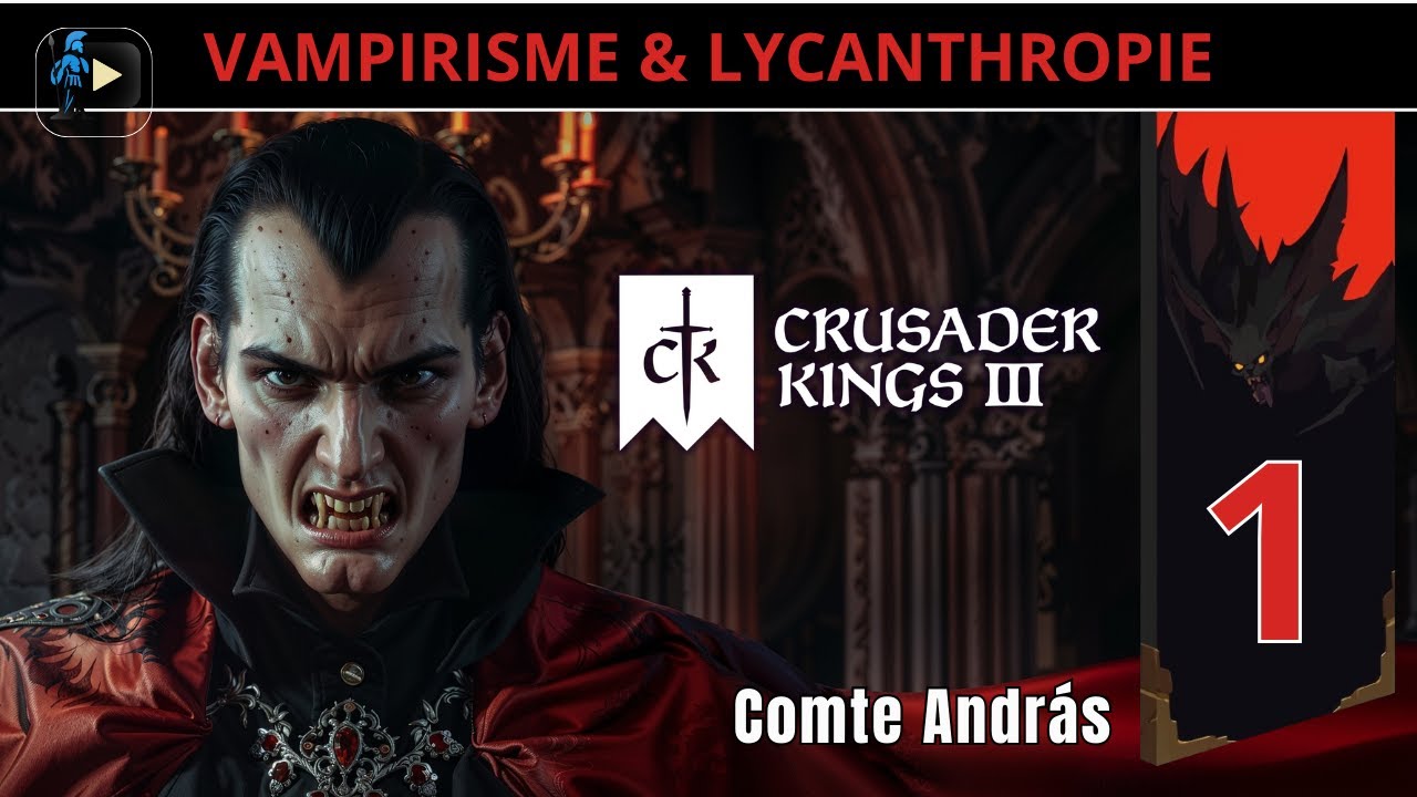 Comte András - Vampire Malveillant - Let's play CK3 - #1 [FR] - YouTube