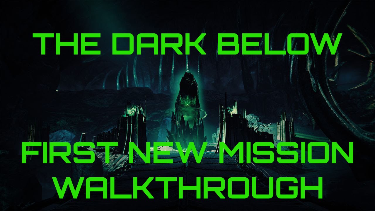 Destiny: The Dark Below DLC: First New Mission Complete Walkthrough ...