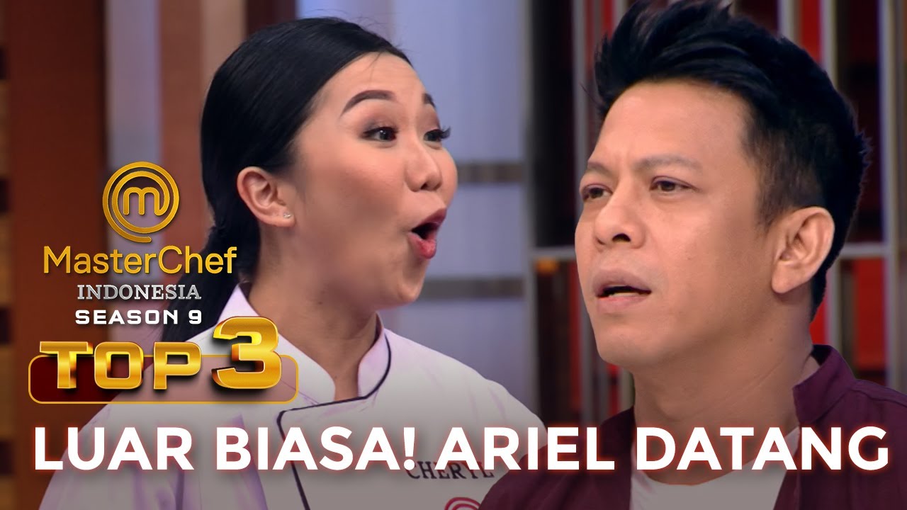 LUAR BIASA! ARIEL NOAH DATANGI GALERI MASTERCHEF | TOP 3 | MASTERCHEF ...