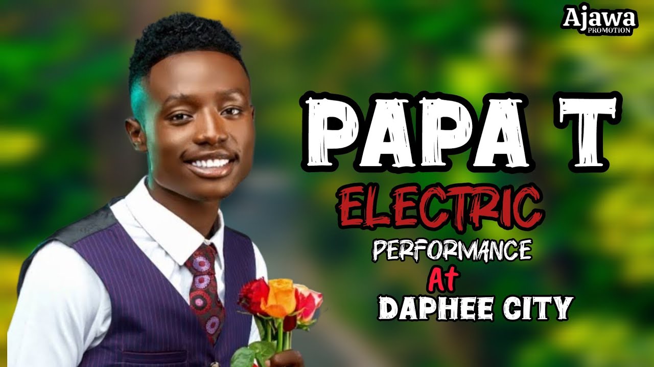PAPA ELECTRIC LIVE PERFORMANCE AT DAPHEE CITY - YouTube