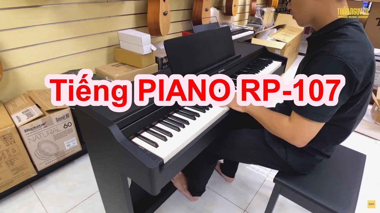 ROLAND RP-107 | Test Tiếng PIANO SuperNATURAL trên đàn RP-107 - YouTube