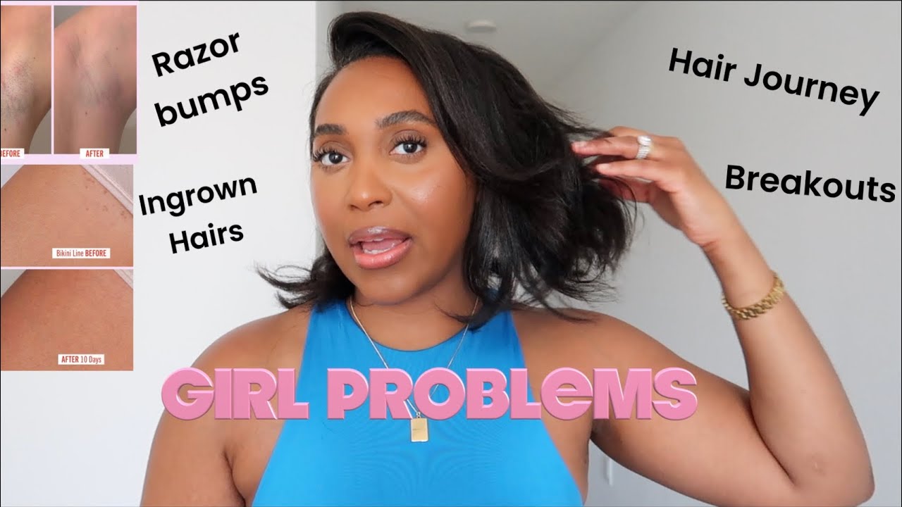 Girl Problems | Product Game Changers for Ingrown Hairs, Acne, Hair ...
