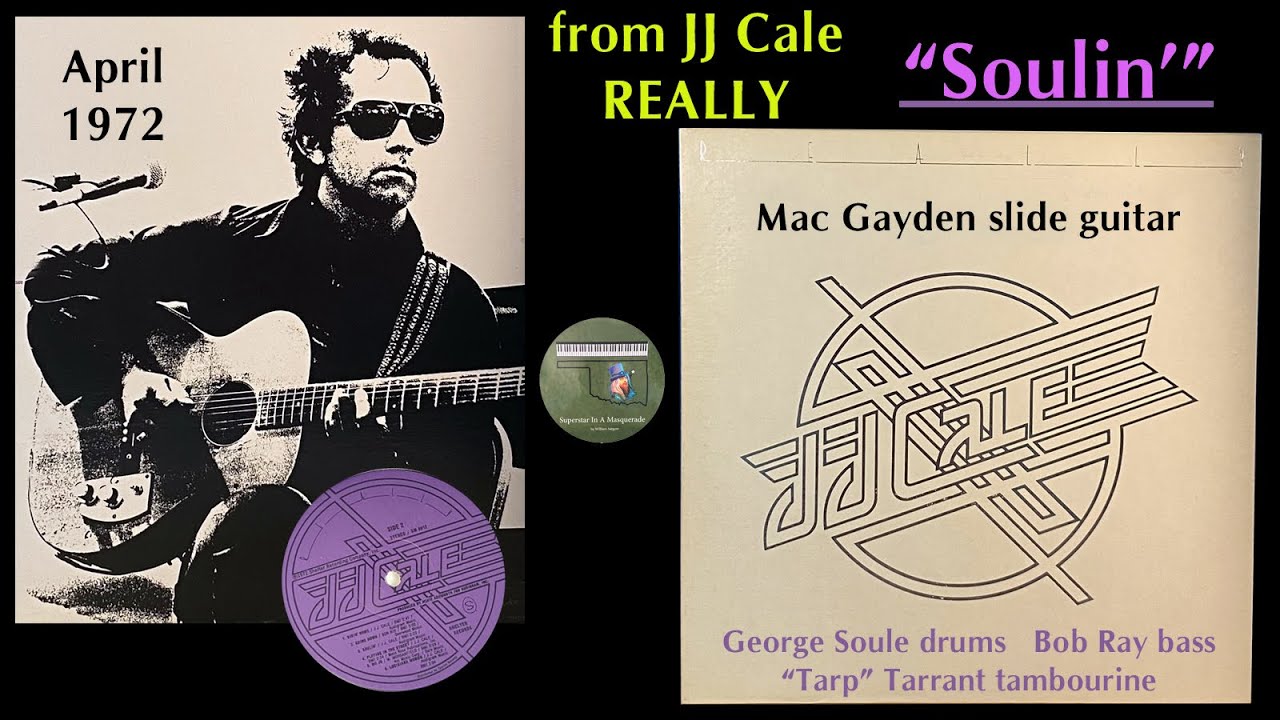 JJ Cale "Soulin'" 1972 Muscle Shoals, Alabama Mac Gayden - YouTube