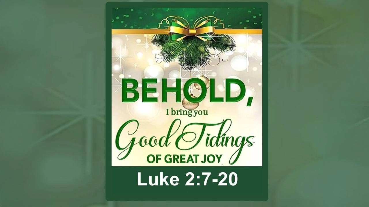 Behold I Bring You Good Tidings of Great Joy - YouTube
