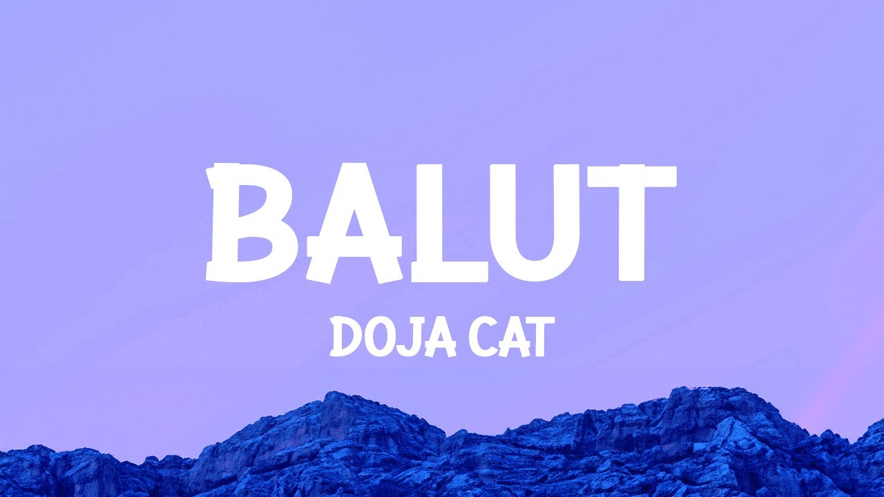 Doja Cat - Balut (Lyrics) - YouTube