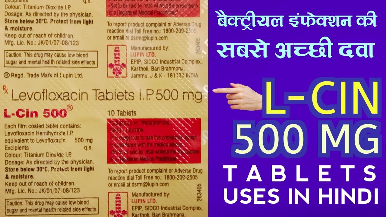 L CIN 500 |Levofloxacin Tablet IP 500 Mg Tablet |Medicine For Bacterial ...