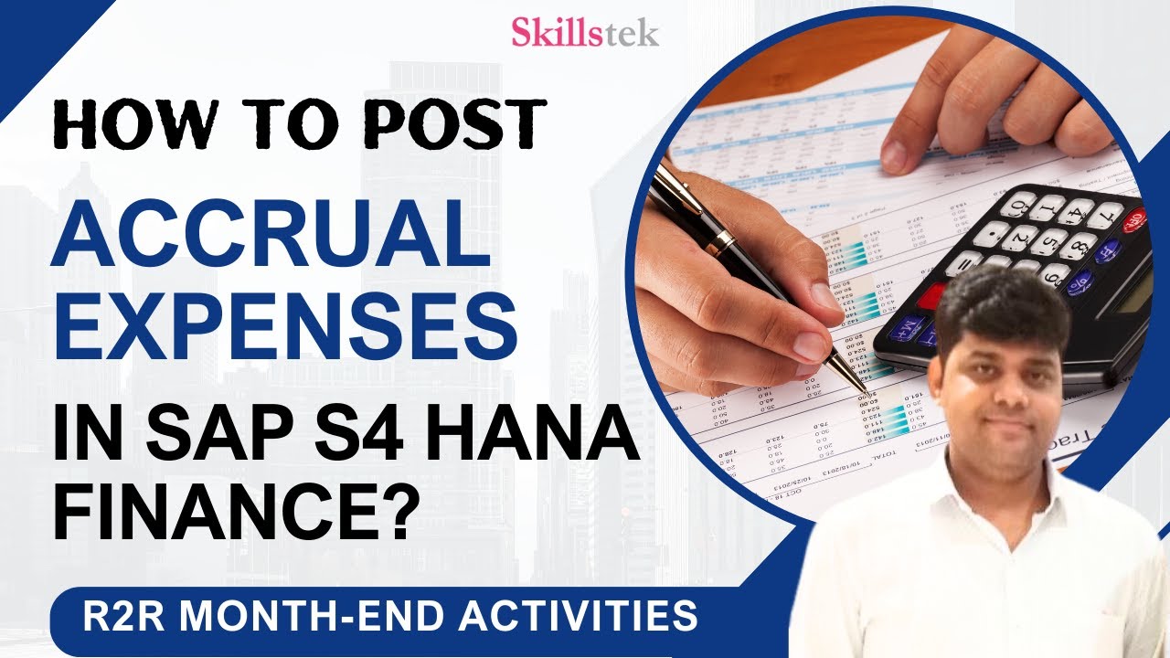 How to post Accrual expenses in SAP S4 HANA Finance? | Practically ...
