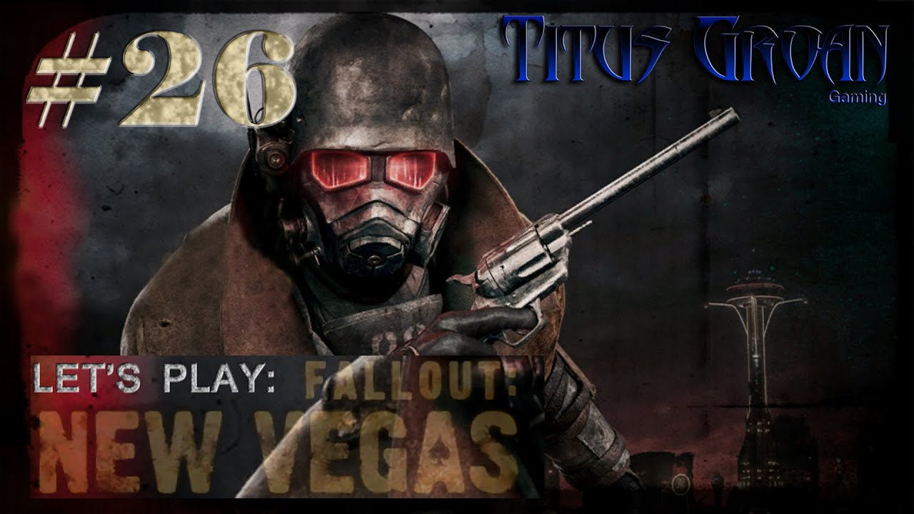 #26 Let's Play: Fallout: New Vegas - Taking Nelson & Techatticup Mine ...