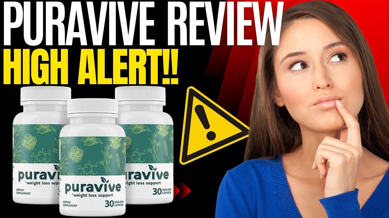 PURAVIVE – Puravive Review - ((HIGH ALERT!!)) - Puravive Weight Loss ...