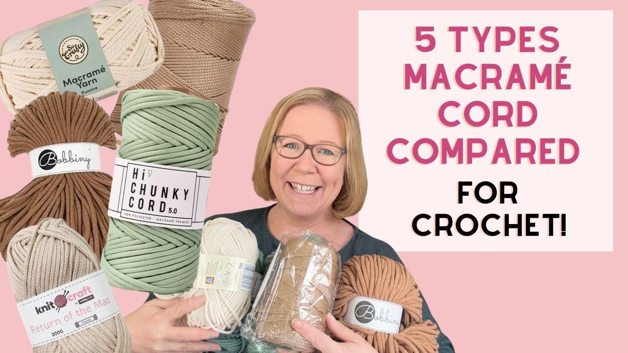 Best Macramé Cord for Crochet? I Tested 5 Types for Baskets & Homeware ...