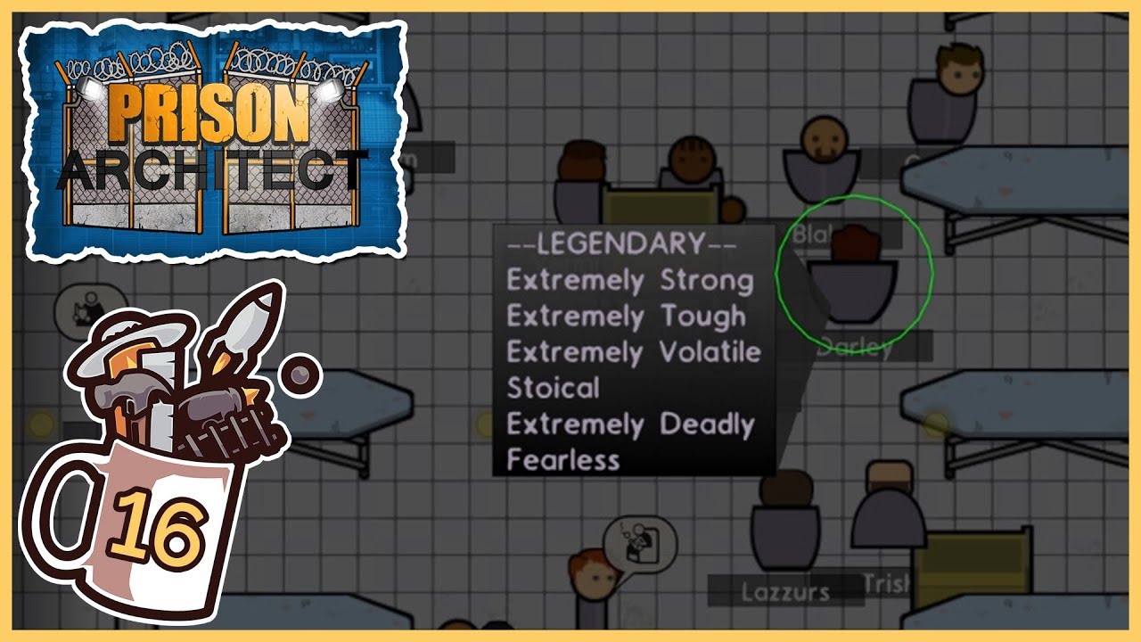 Ohhh Great, Another Legendary... | Prison Architect - Psych Ward #16 ...