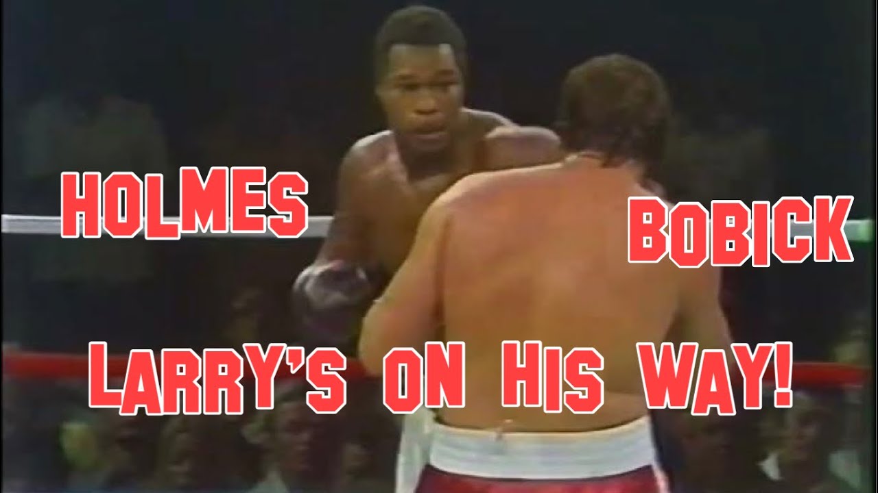 Larry Holmes vs Rodney Bobick 1975 1080p 60fps - YouTube