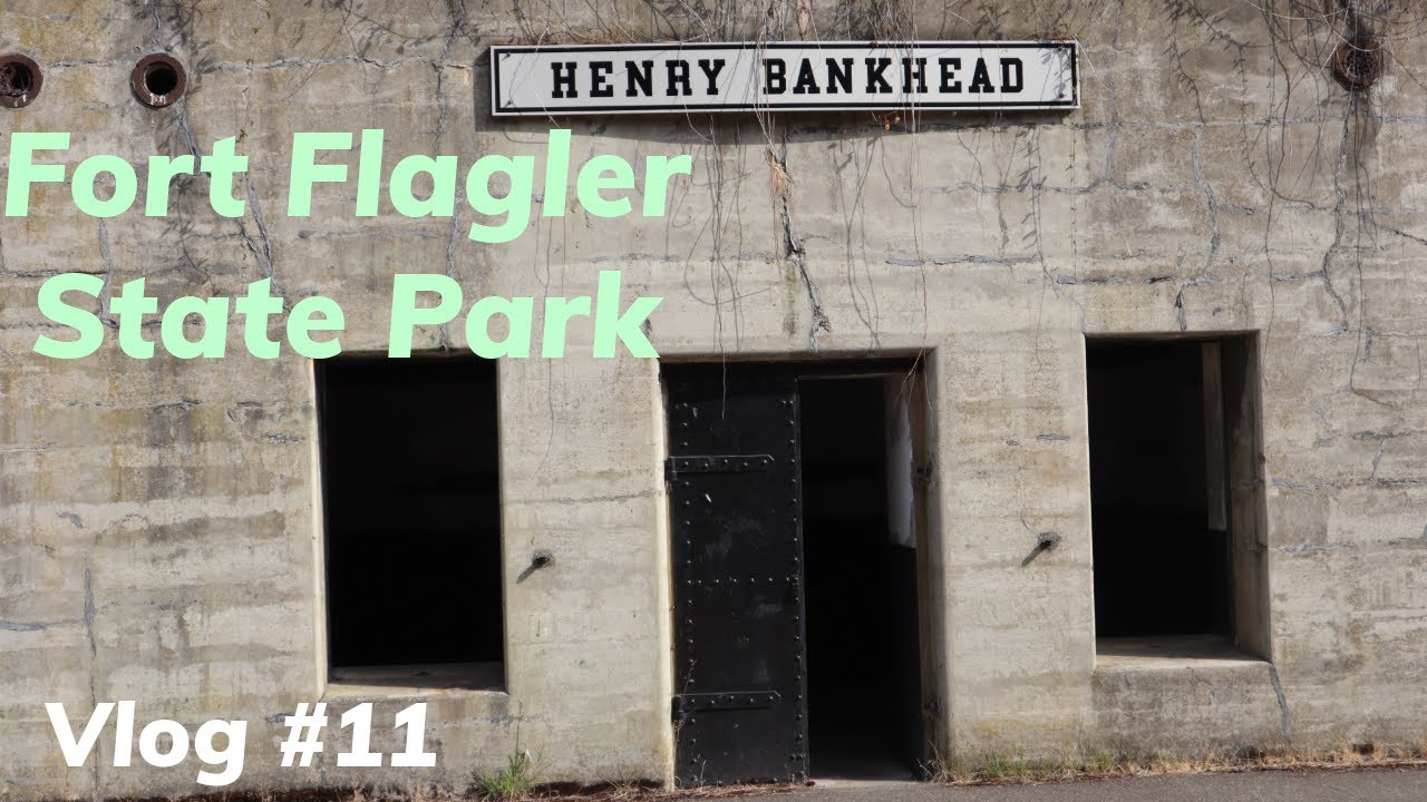 Fort Flagler State Park Vlog #11 - YouTube